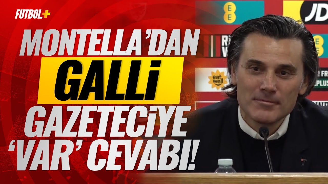 Montella'dan Galli gazeteciye VAR cevabı! | Galler - Türkiye # ...