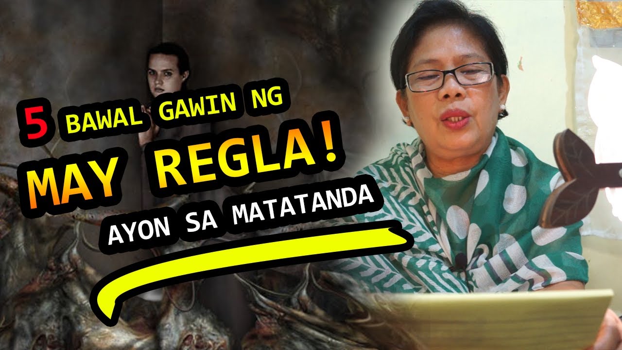 BAWAL DAW ITONG GAWIN NG MAY REGLA AYON SA PAMAHIIN - BAWAL GAWIN NG ...