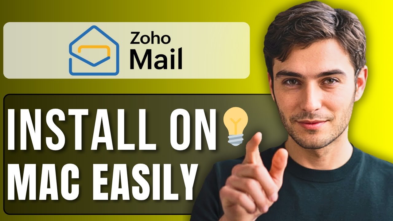 How To Install Zoho Mail On Mac | Step-by-Step Full Guide - YouTube