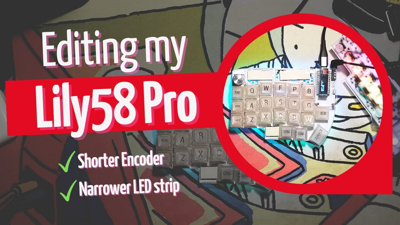 I did some minor edits on my Lily58 Pro - YouTube