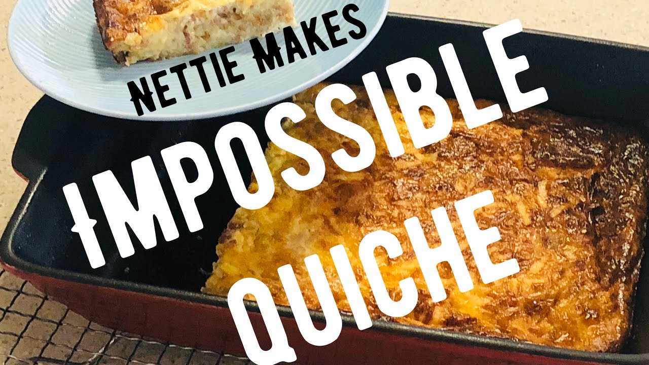 Nettie Makes IMPOSSIBLE QUICHE - YouTube