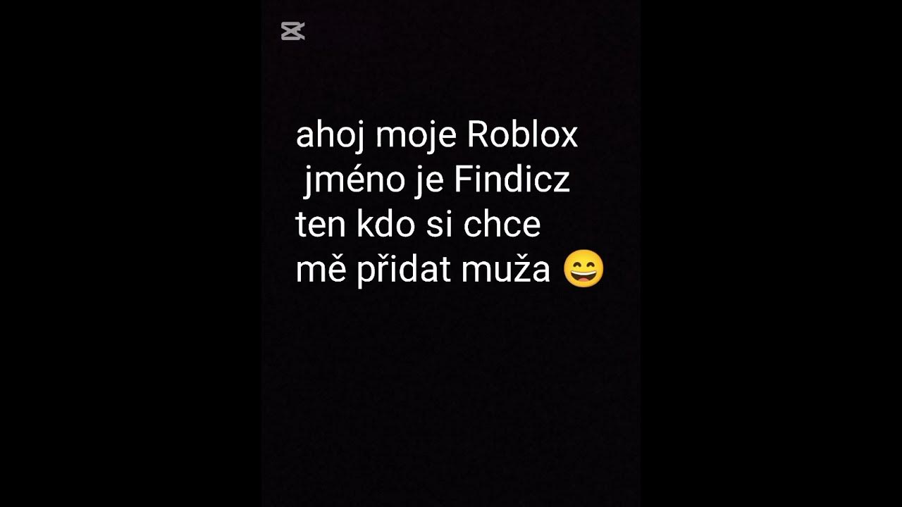 Moje nickname v Robloxu - YouTube