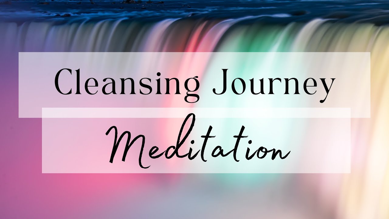 Cleanse Your Energy: 15-Minute Meditation To Clear Away Negativity ...
