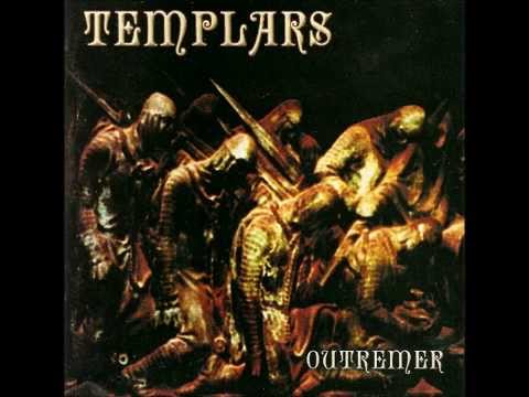 The Templars - Outremer (FULL ALBUM) - 2005 - YouTube