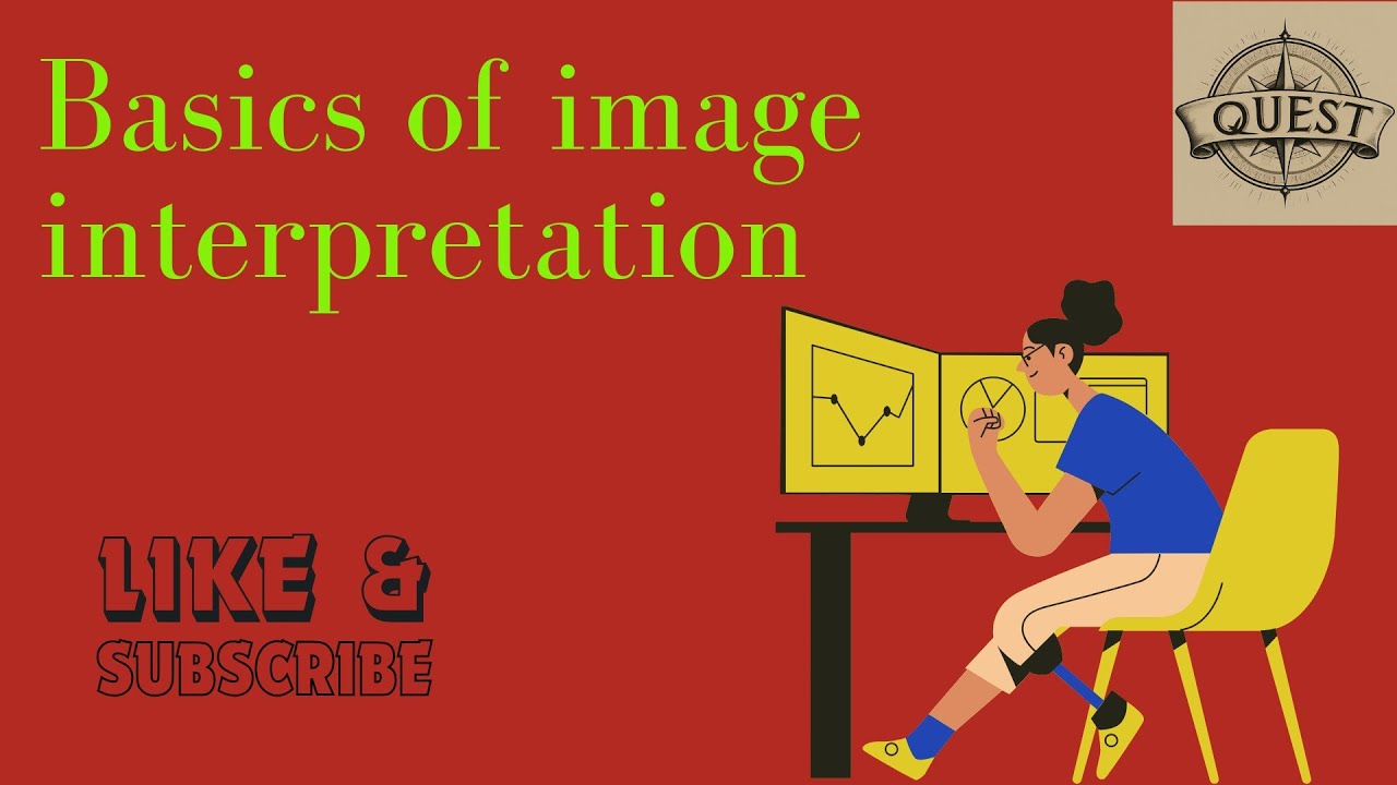 IMAGE INTERPRETATION BASICS - YouTube
