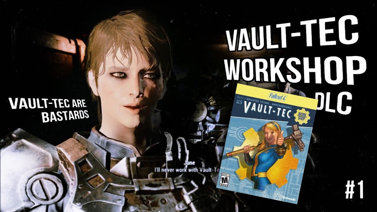 FALLOUT 4 // VAULT TEC CALLING! (Vault-Tec Workshop DLC) #82 - YouTube