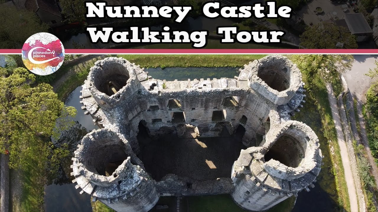 NUNNEY CASTLE, SOMERSET | Walking Tour | Pinned on Places - YouTube