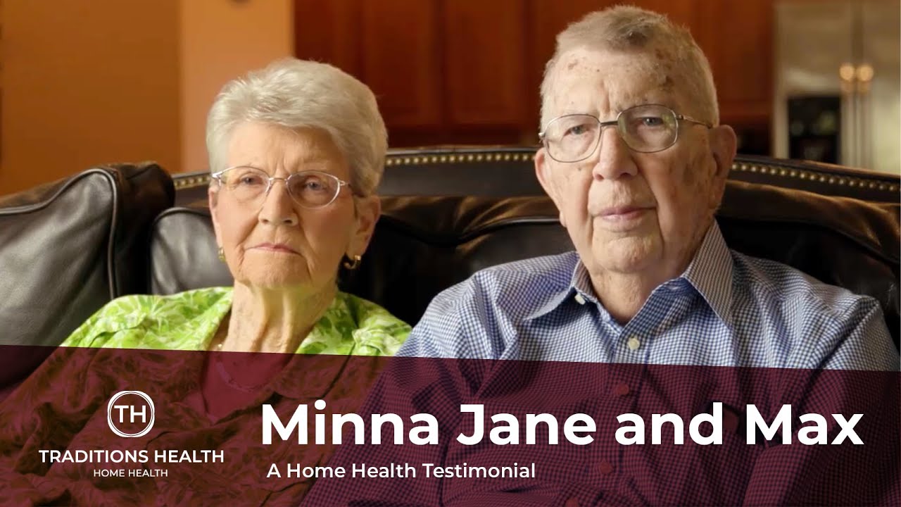 Minna Jane and Max Odom's Story | Traditions Health Home Health ...