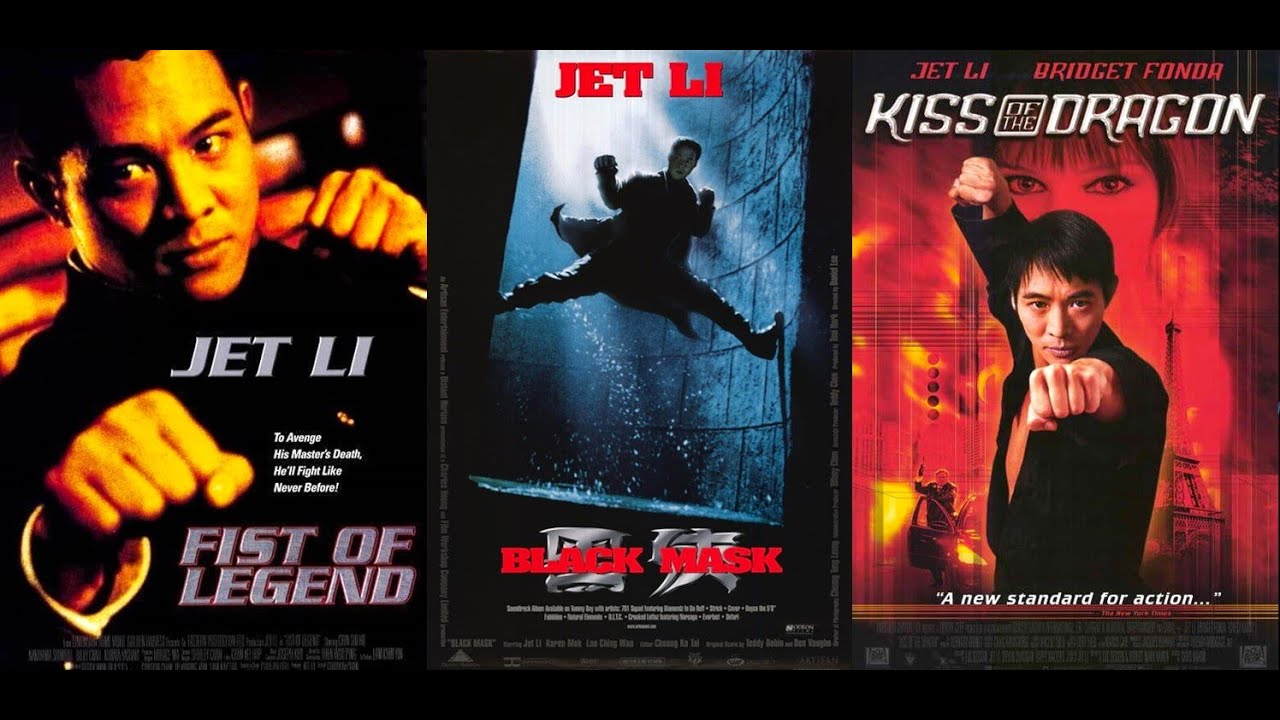 JET LI FIST OF LEGEND (1994) BLACK MASK (1996) KISS OF THE DRAGON (2001 ...