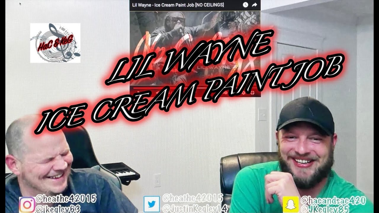 LIL WAYNE - ICE CREAM PAINT JOB | REACTION!!! - YouTube