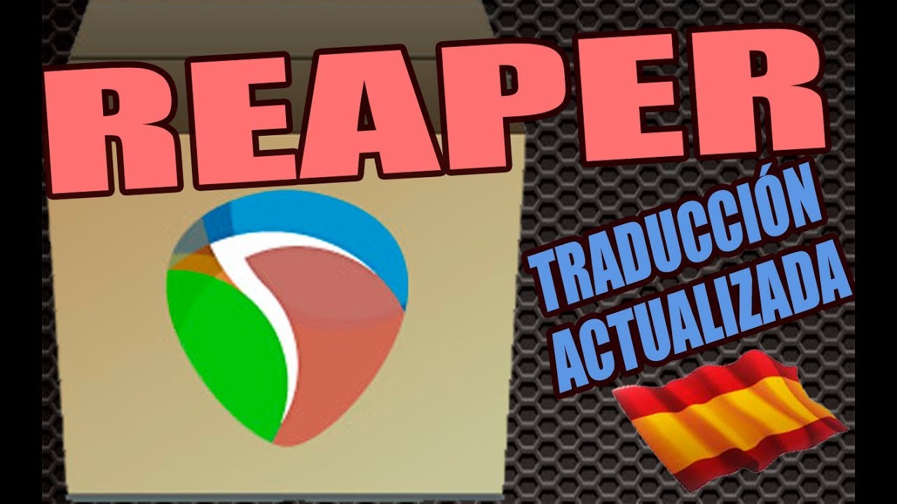 IMPORTANTE ACTUALIZACIÓN DE MI TRADUCCIÓN A ESPAÑOL de REAPER Ecl v2.2 ...