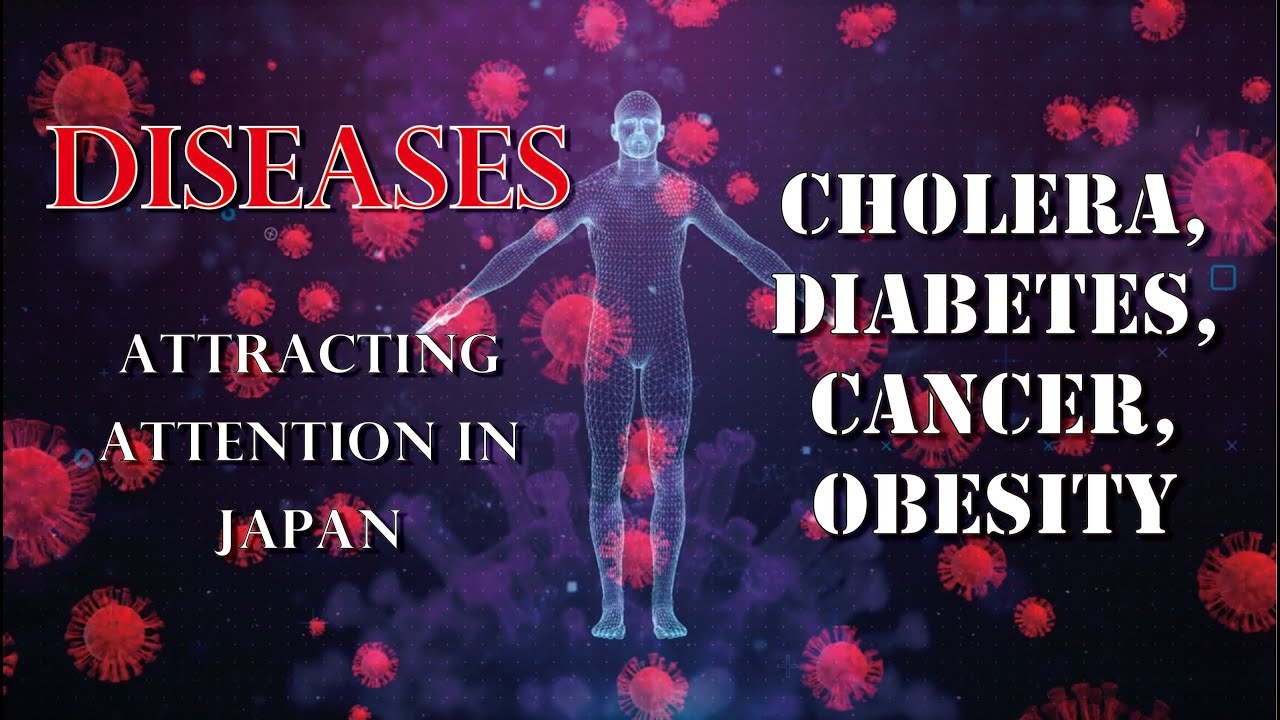 Diseases attracting attention in Japan: Cholera, diabetes, cancer ...