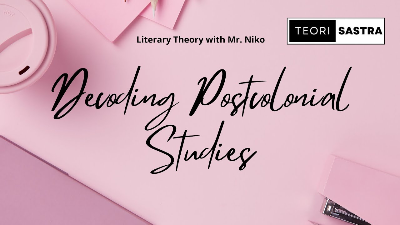 Decoding Postcolonial Studies: Mimicry, Hybridity and Orientalism - YouTube