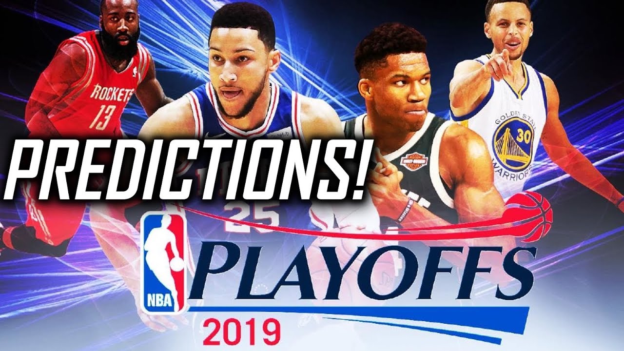 2019 NBA PLAYOFFS BRACKET PREDICTIONS! WILL THE WARRIORS THREE PEAT ...
