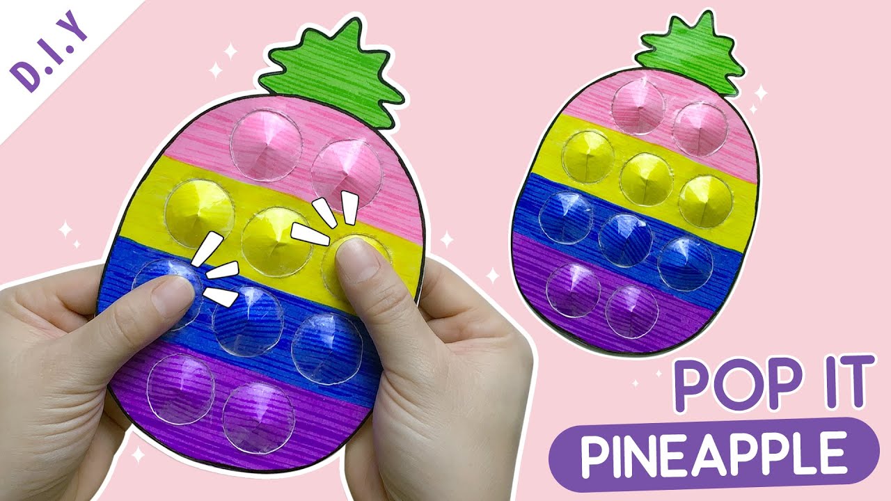 DIY PINEAPPLE POP IT / RAINBOW PINEAPPLE POP IT FIDGET TOY / HOW TO MAKE A POP IT FIDGET TOY ...