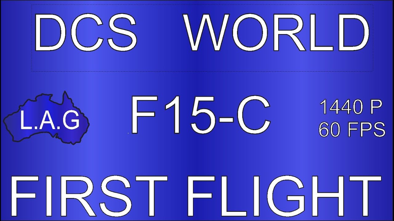 DCS World : First Flight Ever : F-15c - YouTube
