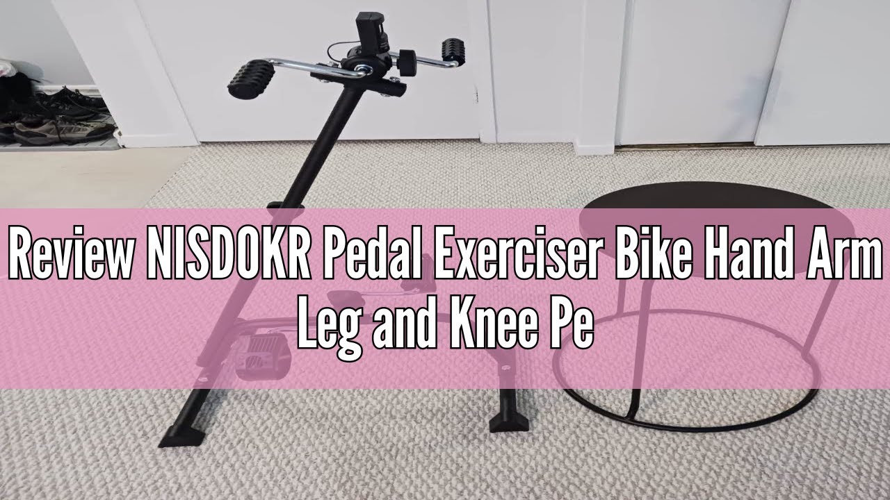 Review NISDOKR Pedal Exerciser Bike Hand Arm Leg and Knee Peddler ...