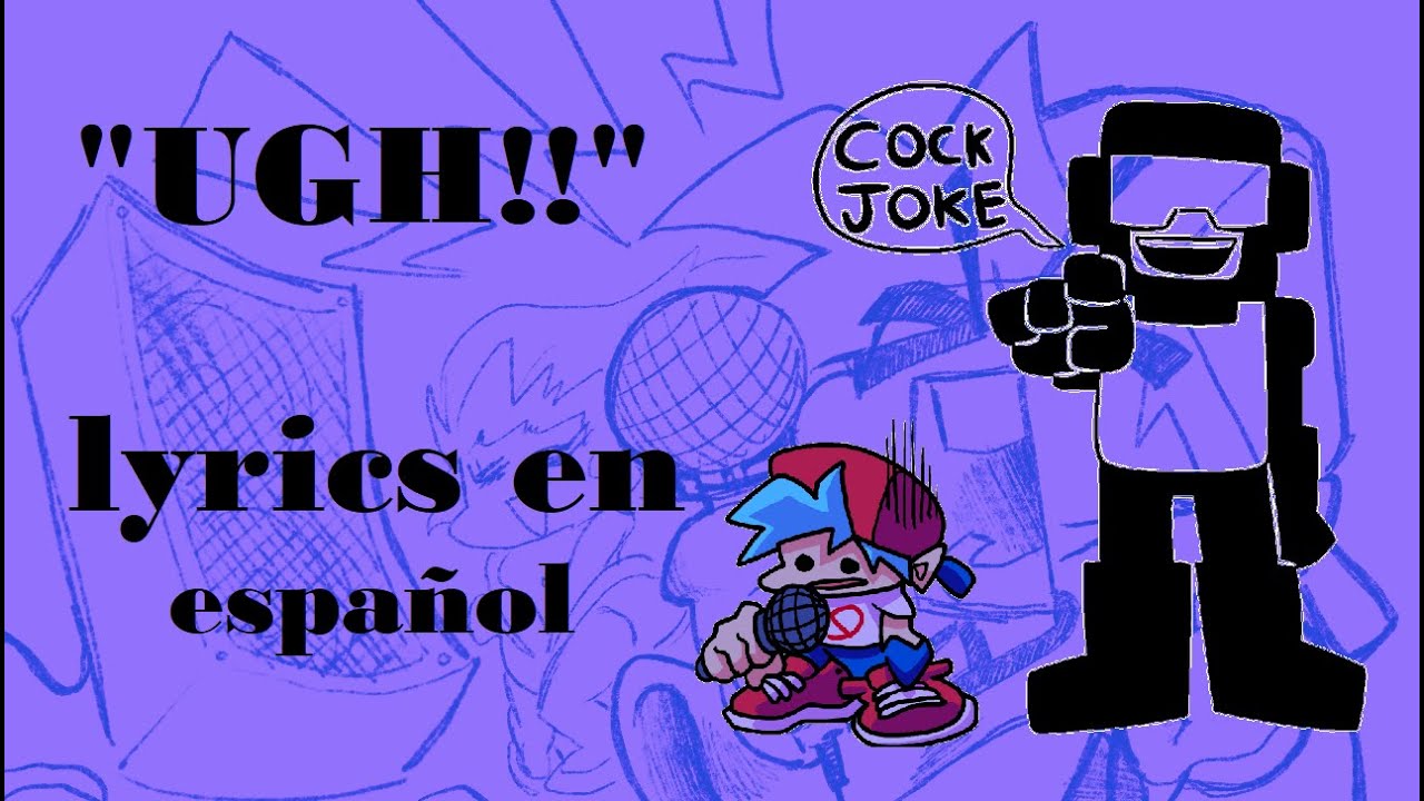 UGH(remastered)-lyrics en español(by Scoth,Belial Games) - YouTube