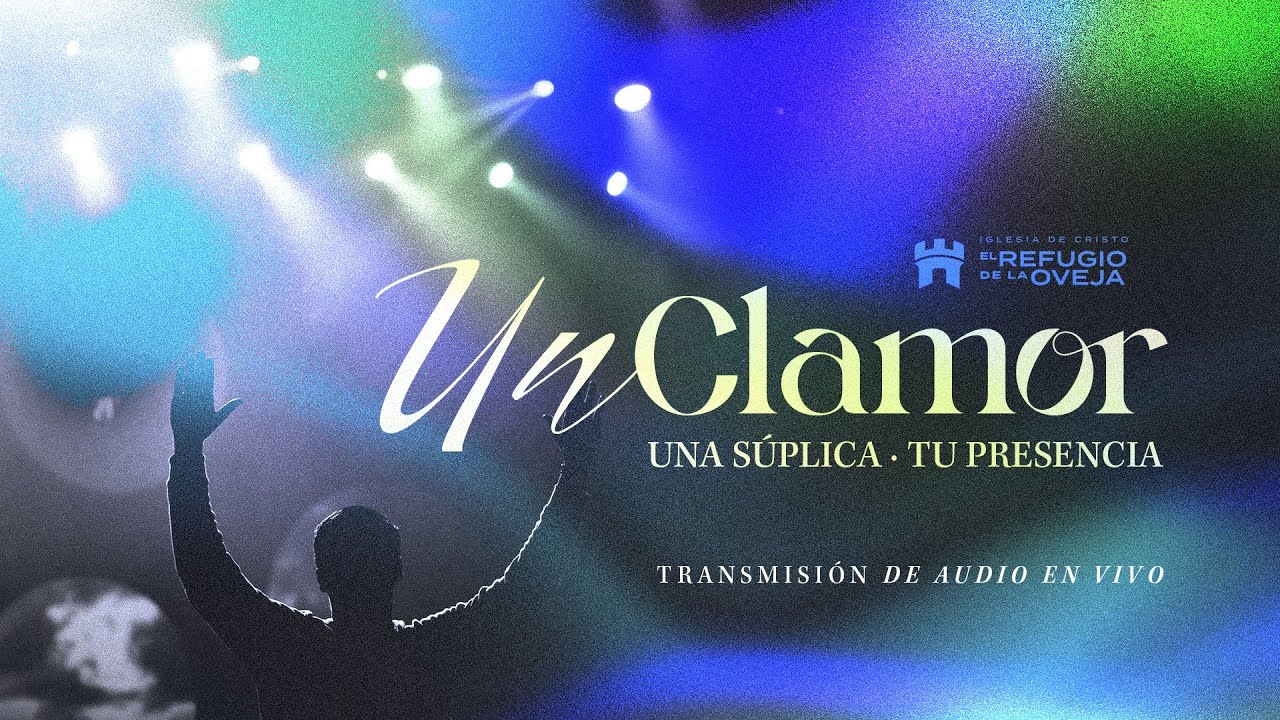 Un Clamor - Audio, martes 06/06/2023 - YouTube