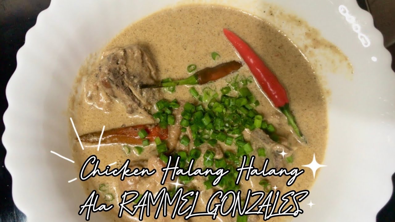 Chicken HALANG HALANG ALA RAMMEL GONZALES / HOW TO COOK CHICKEN HALANG ...