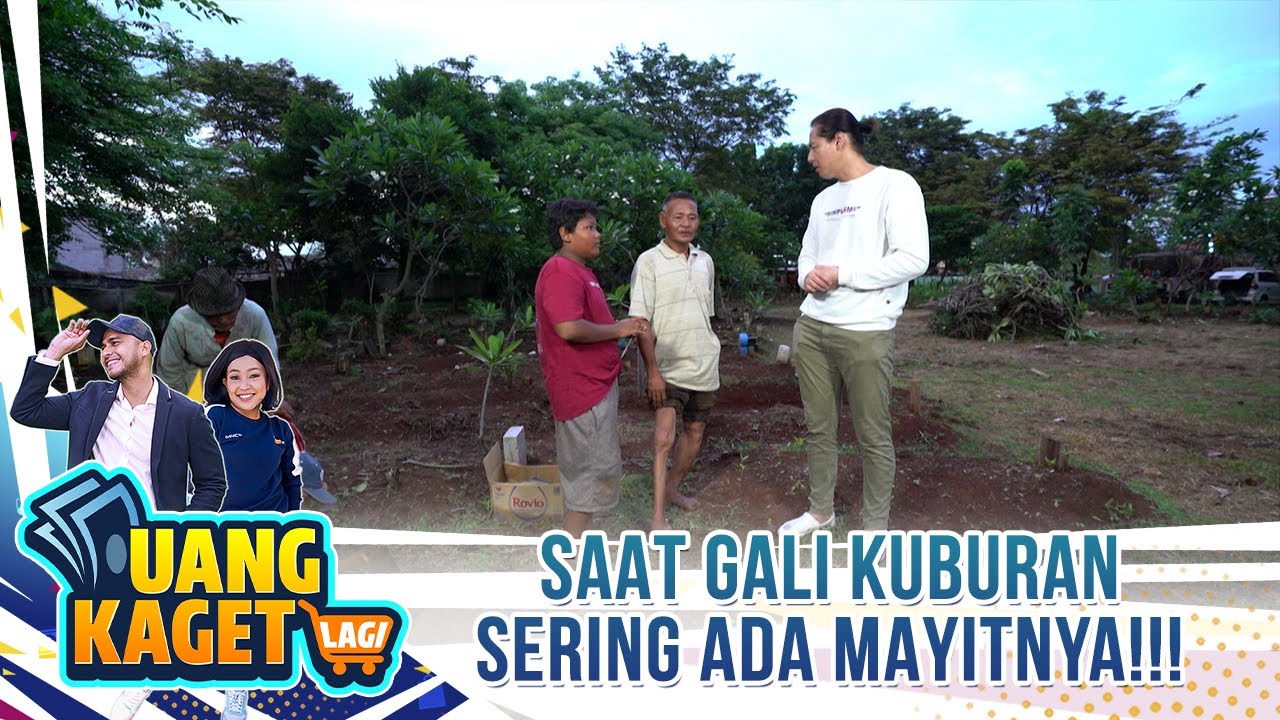 Saat Gali Kuburan Sering Ada Mayitnya!!! - Uang Kaget Lagi - YouTube