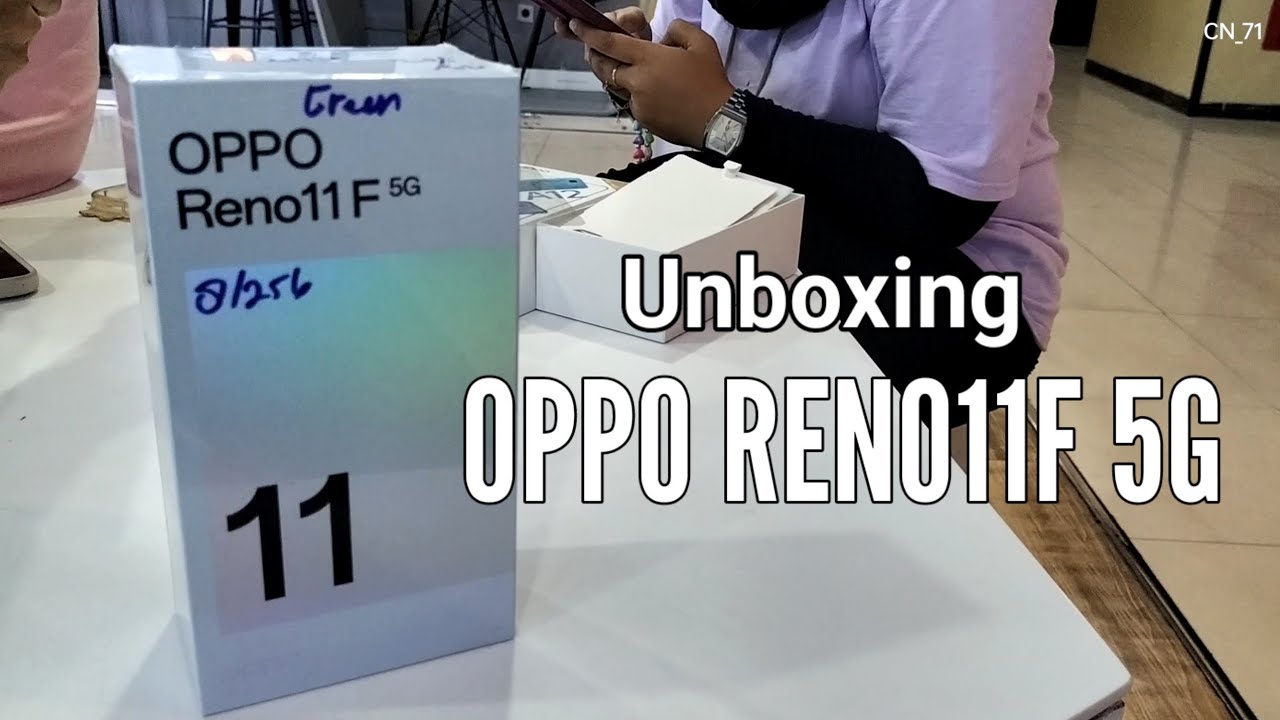 Unboxing Oppo Reno 11F 5G - YouTube
