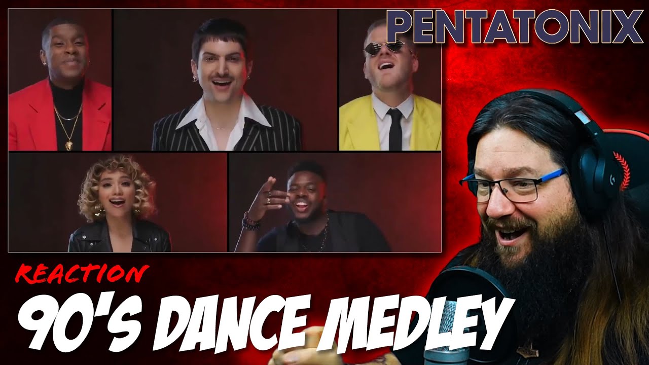 METALHEAD REACTS | PENTATONIX - "90's Dance Medley" - YouTube