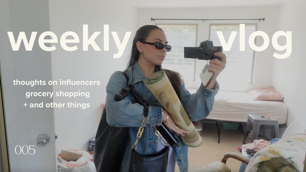 weekly vlog 005: thoughts on influencers, grocery shopping, and other ...