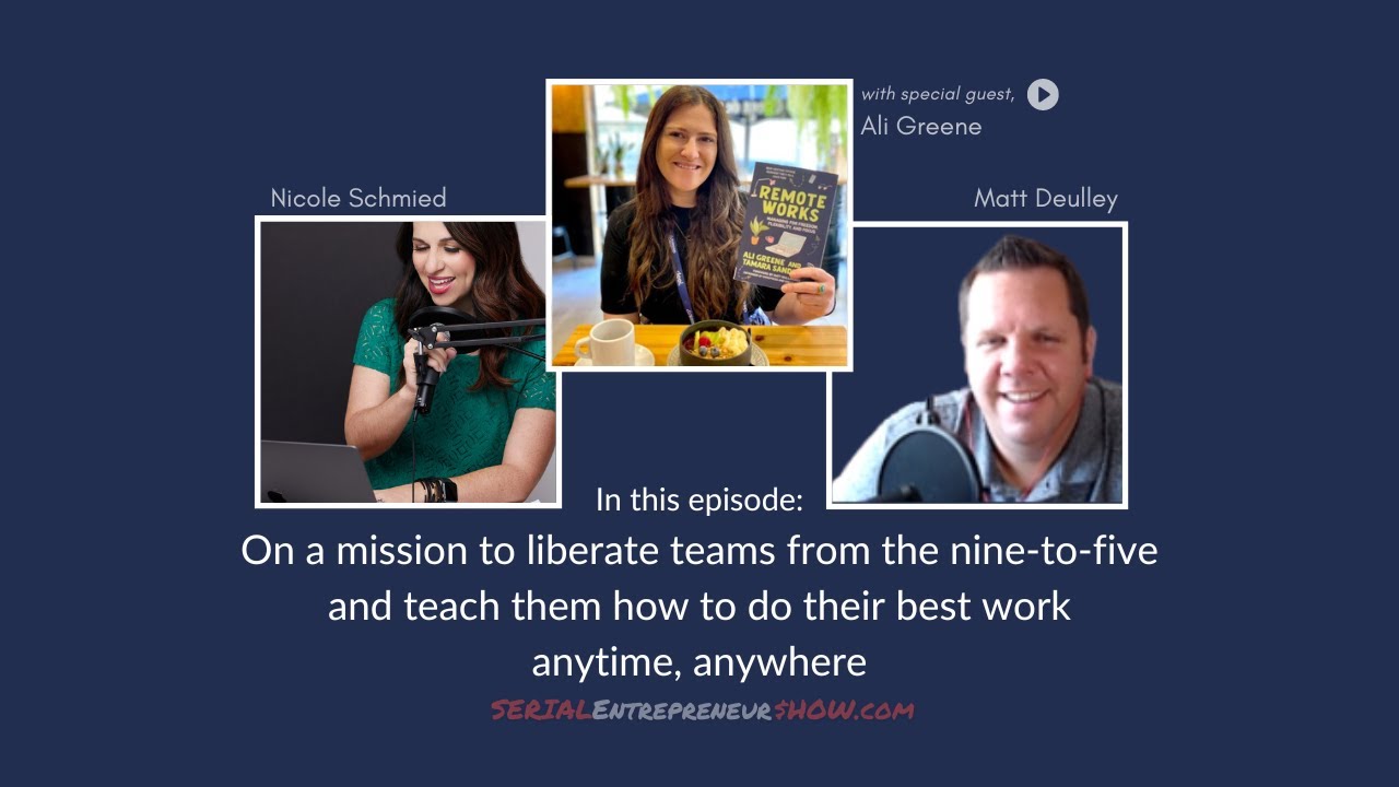First Five of the Serial Entrepreneur Show: How Remote Teams Can Thrive ...