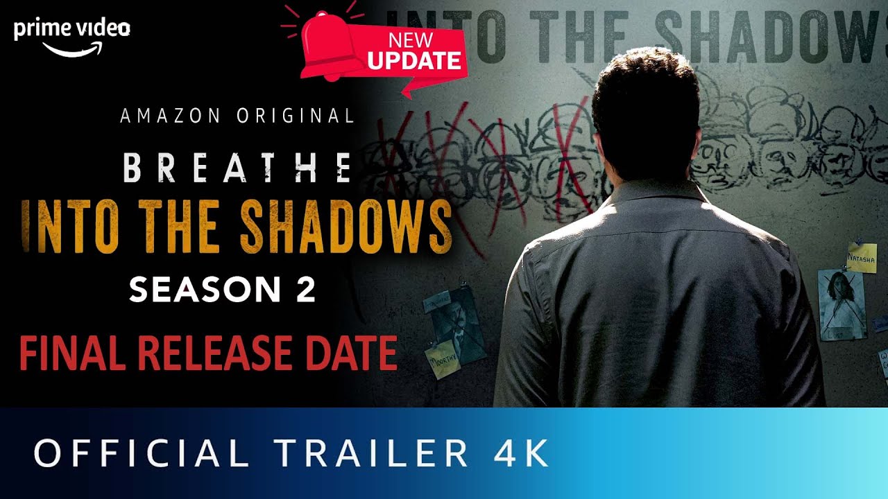 Breathe Into The Shadows Season 2 | Official Trailer | Breathe 2 Web ...