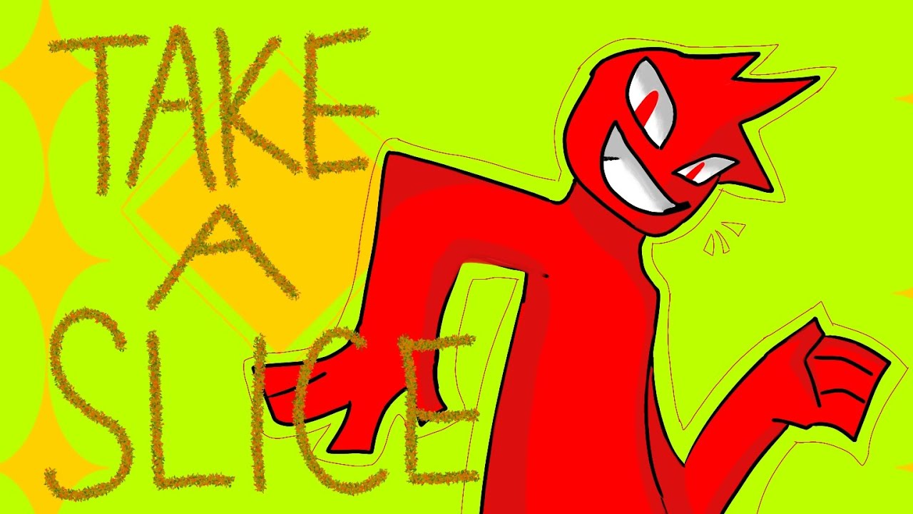 TAKE A SLICE || Animation Meme - YouTube