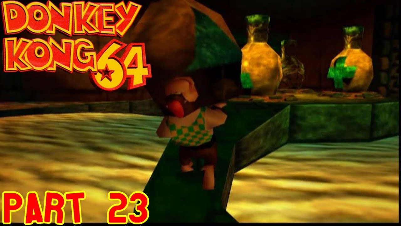 Donkey Kong 64 - Part 23: Angry Aztec Cleanup - YouTube
