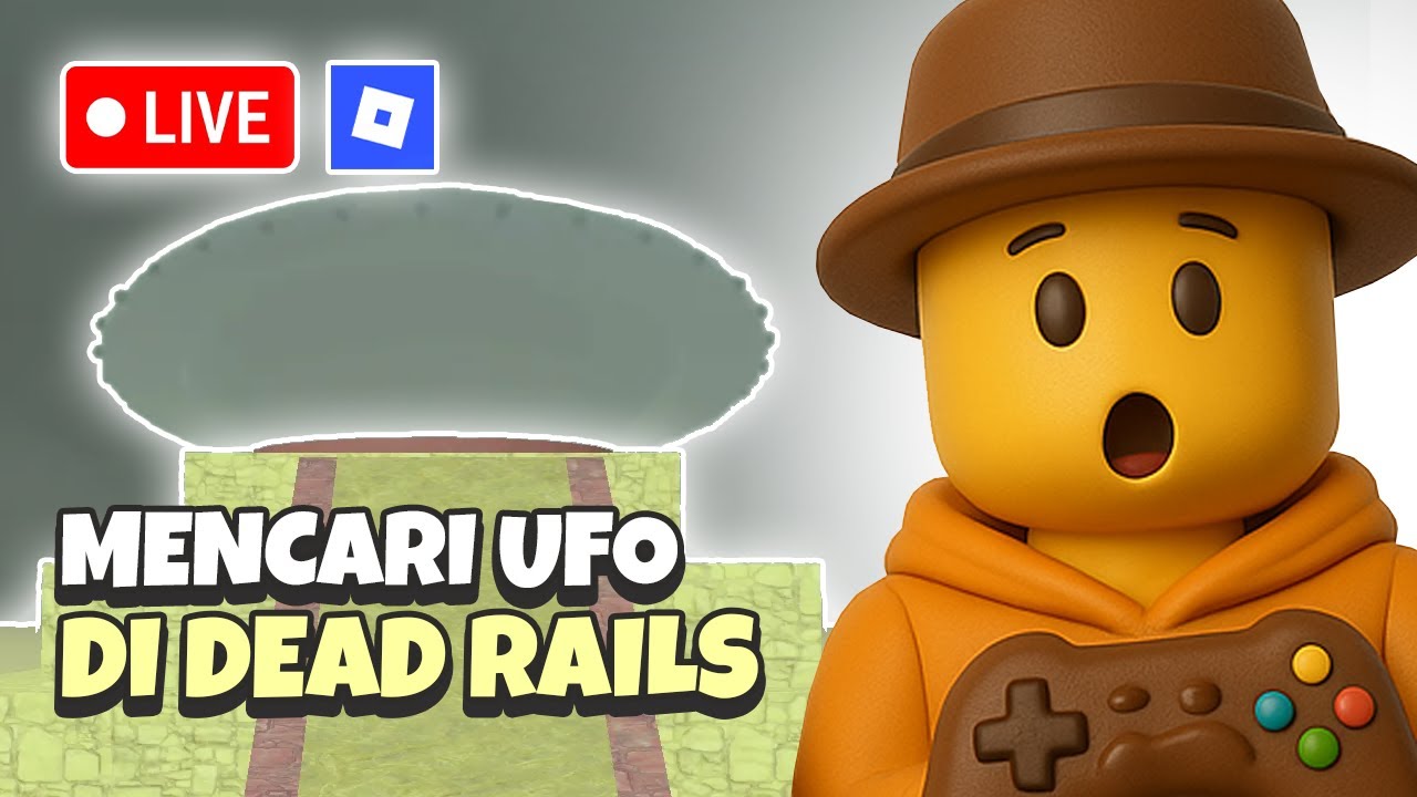MENCOBA MENCARI ENDING UFO LAGI DI DEAD RAILS 😈🔥| ROBLOX [LIVE ...