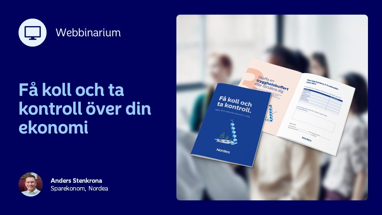 Webbinarium: Få koll och ta kontroll över din ekonomi - YouTube