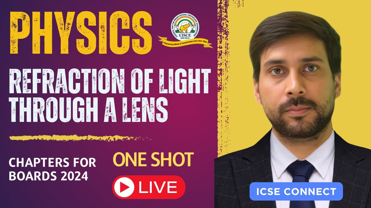 Refraction of light through a lens Class 10 ICSE Physics| Fateh Batch Physics ICSE Connect - YouTube