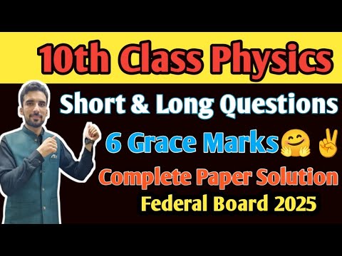 Fbise physics today paper solution 10 class 2025 | today physics paper ...