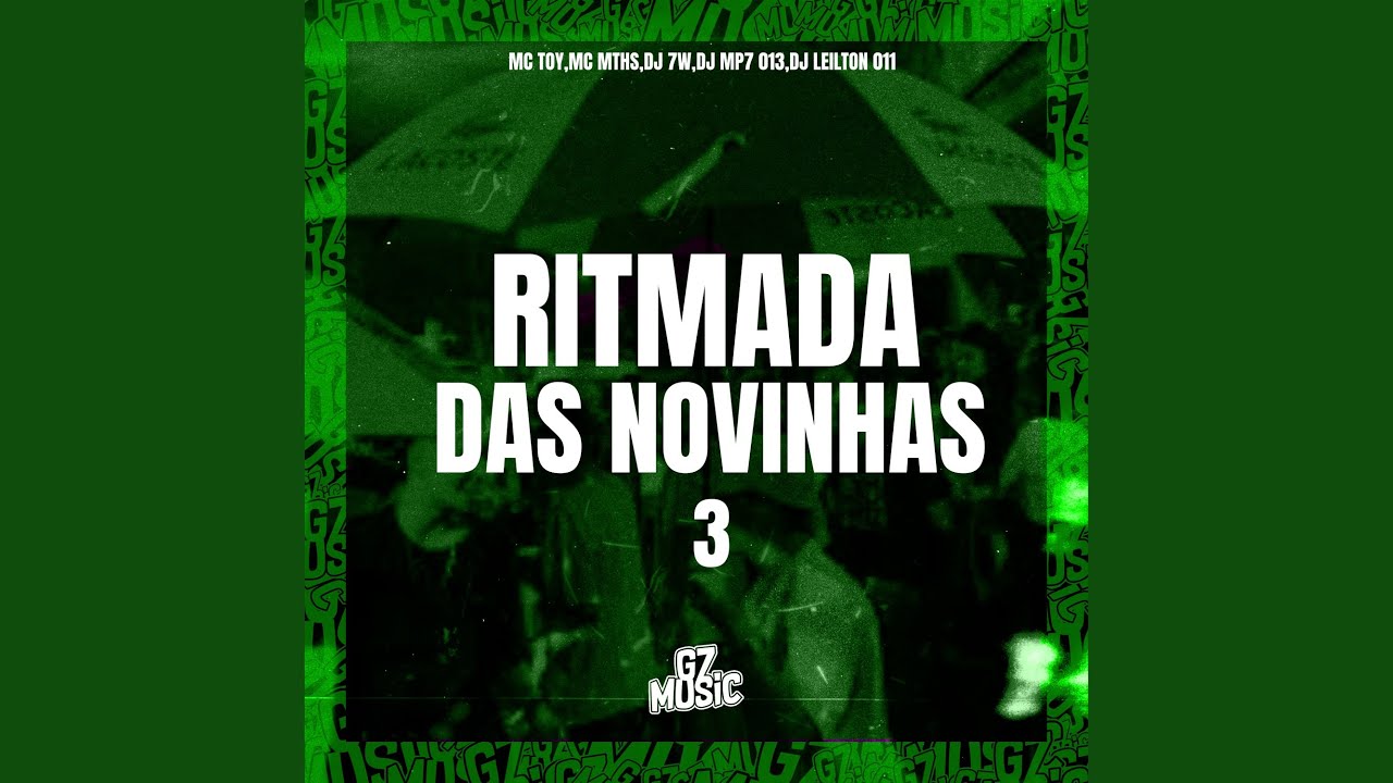 Ritmada Das Novinhas 3 Youtube