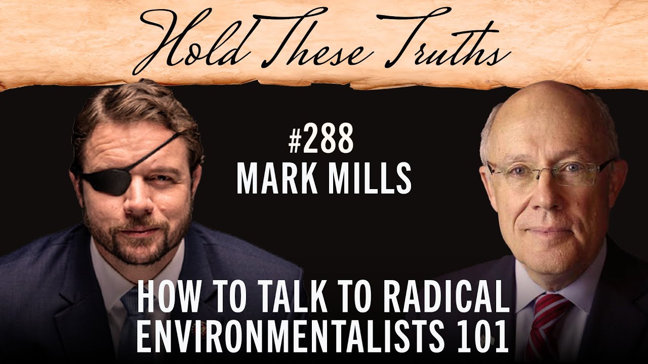 How to Talk to Radical Environmentalists 101 | Mark Mills - YouTube