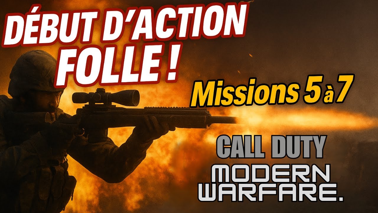 Call of Duty Modern Warfare – Missions 5 à 7 ⚔️ Gameplay FR | Campagne ...