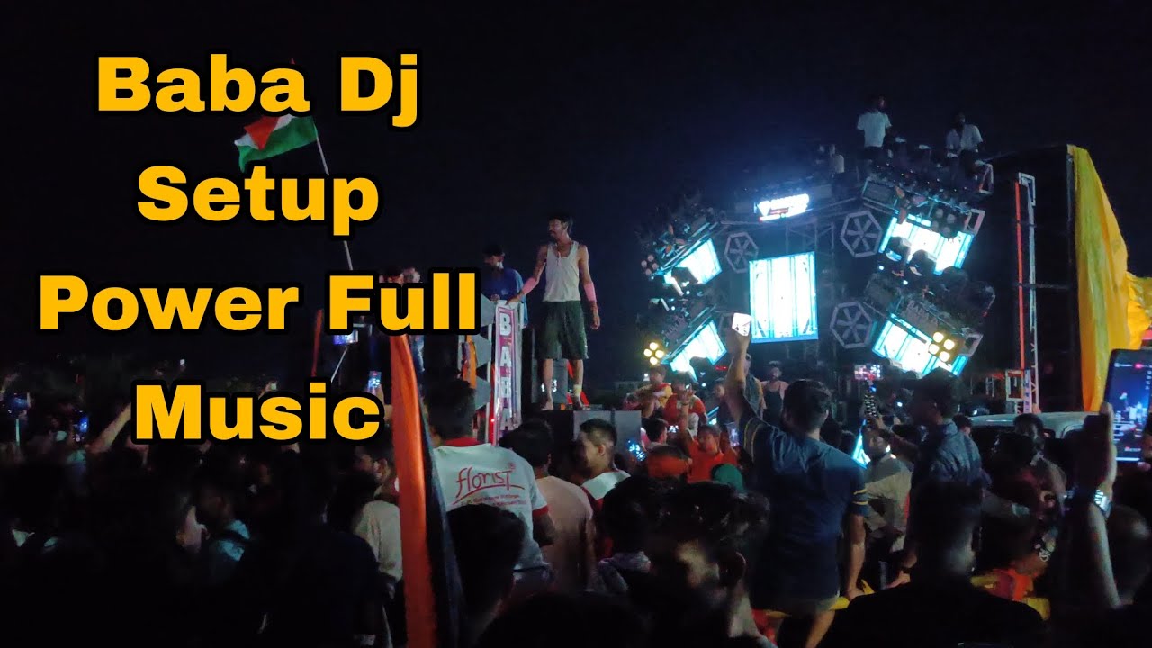 Baba Dj Setup From Thana Bhavan | Dj Baba Kawad Yatra 2024 - YouTube