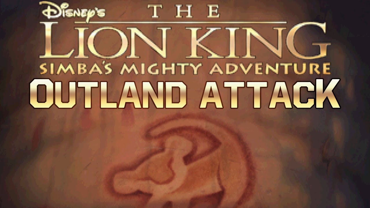 The Lion King Simba's Mighty Adventure - Part 8: Outland Attack - YouTube