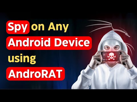 How to Spy on Any Android Device using AndroRAT in Kali Linux?