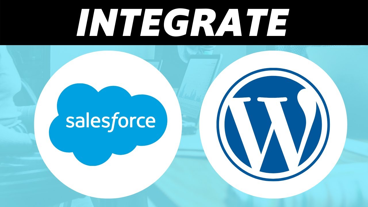 How to Integrate Salesforce with Wordpress (Easy 2022) - YouTube