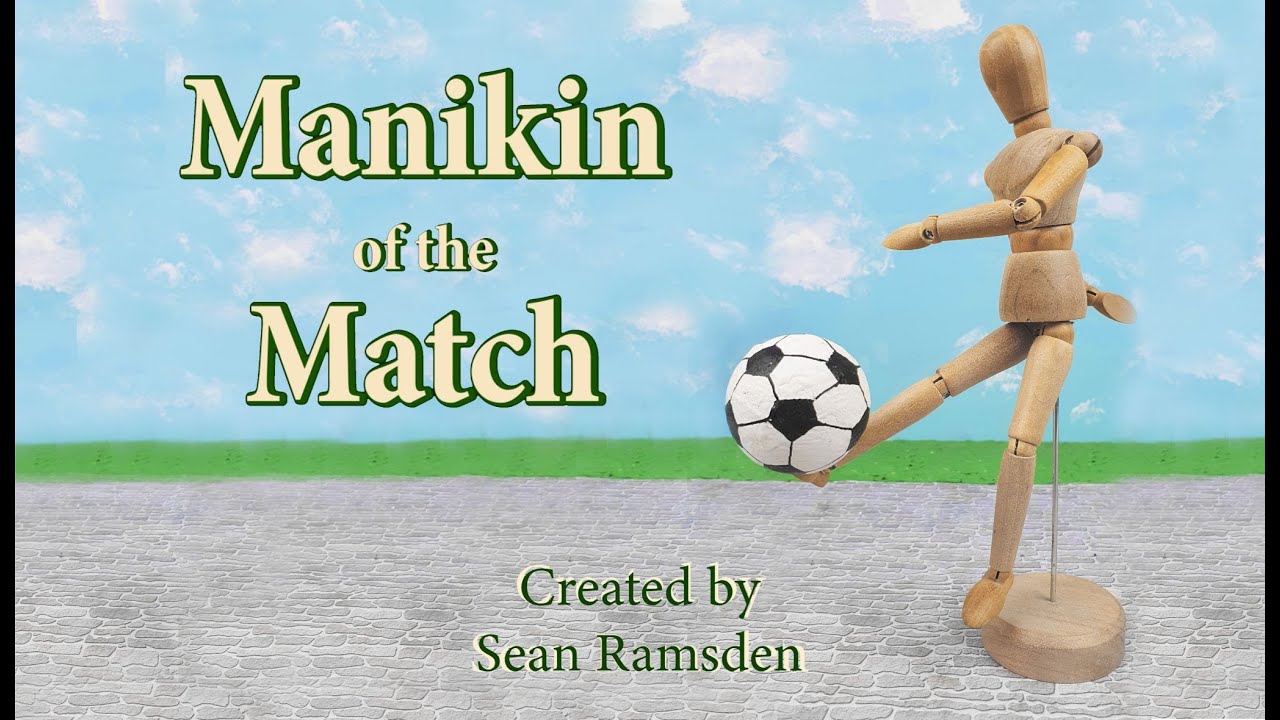 Manikin of the Match - Short Stop Motion Animation - YouTube