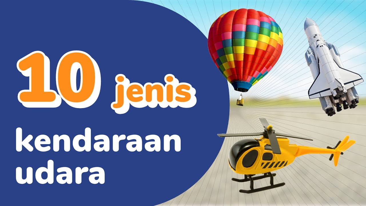 10 Jenis Kendaraan Udara - YouTube