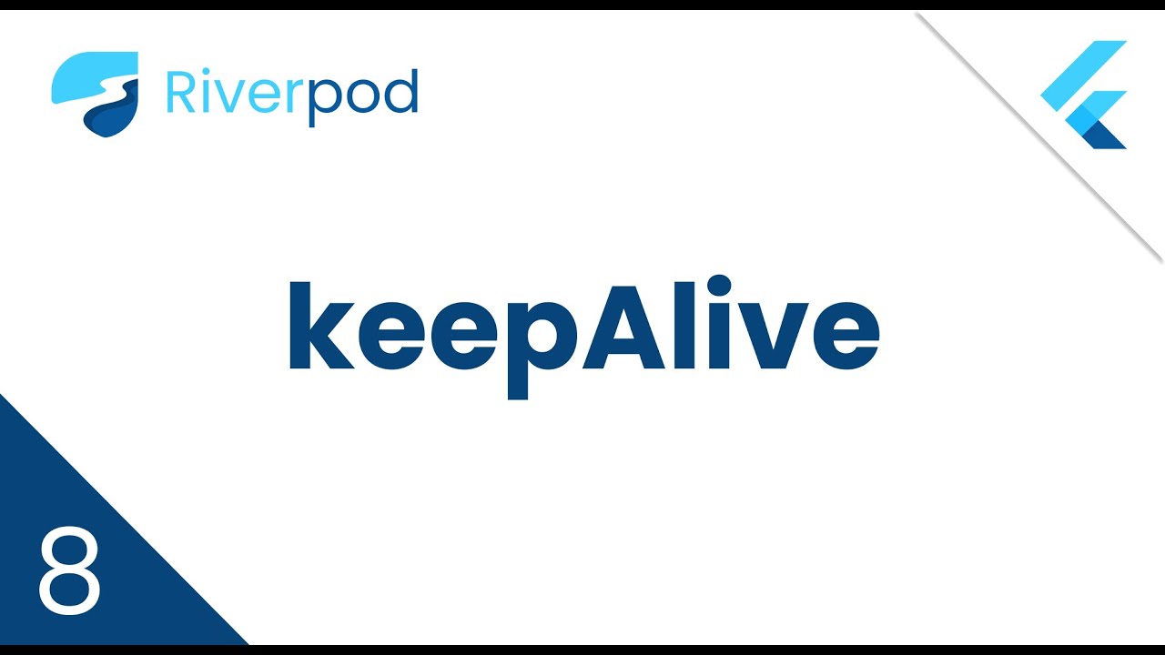8. keep alive Riverpod | Flutter - YouTube