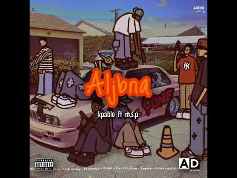 Kpablo - Aljbna Ft. MSP (Official Music Audio) | الجبنة