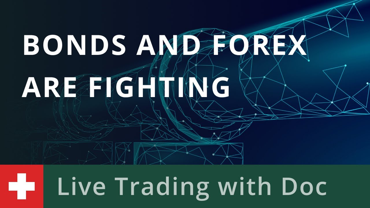 Live Trading with Doc 08/09: #Bonds and #forex are fighting - YouTube