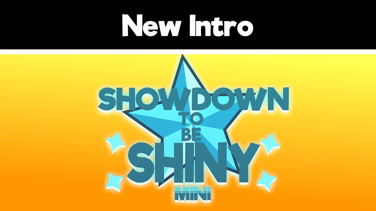 Showdown To Be Shiny Mini | Intro (Ep. 4 to Finale) - YouTube