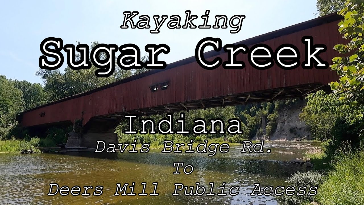 Kayaking the Beautiful Sugar Creek (with trip logistics) - YouTube